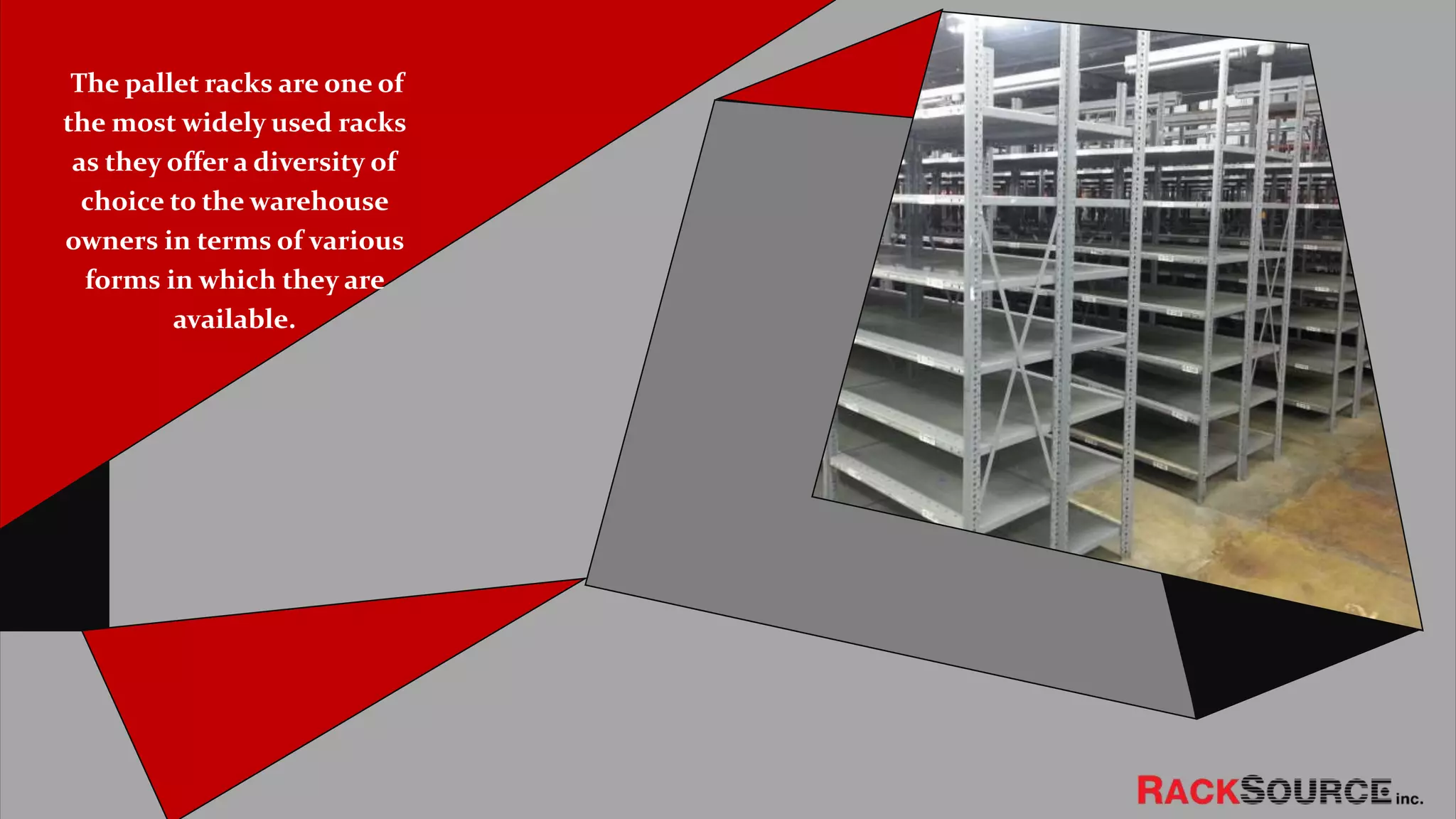 Benefits of Using Different Types of Pallet Racks in Warehouse | PPT