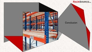Benefits of Using Different Types of Pallet Racks in Warehouse | PPT