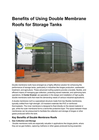Benefits of Using Double Membrane Roofs for Storage Tanks.docx