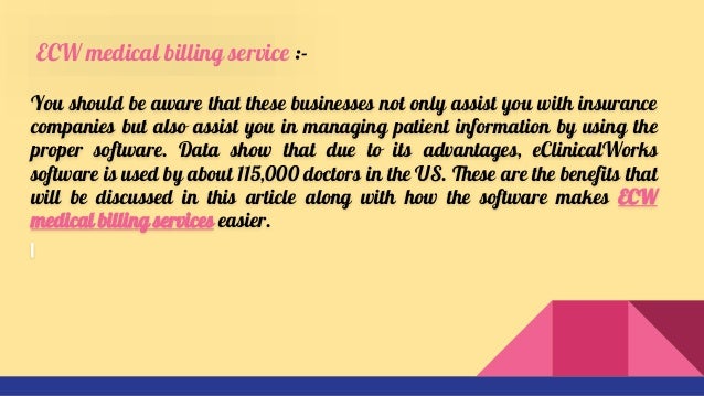 Benefits Of Using ECW Medical Billing Services. | PPTX