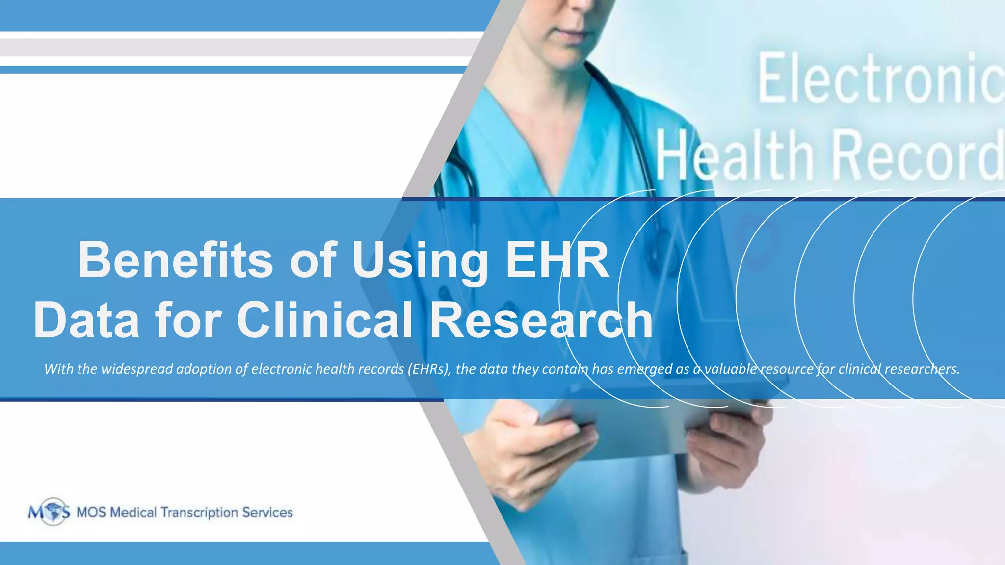 Benefits of Using EHR Data for Clinical Research | PPTX