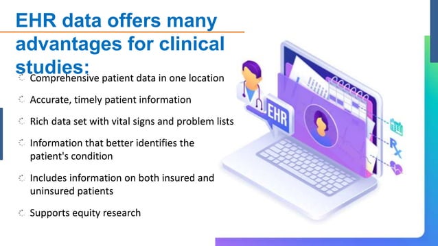 Benefits of Using EHR Data for Clinical Research | PPTX