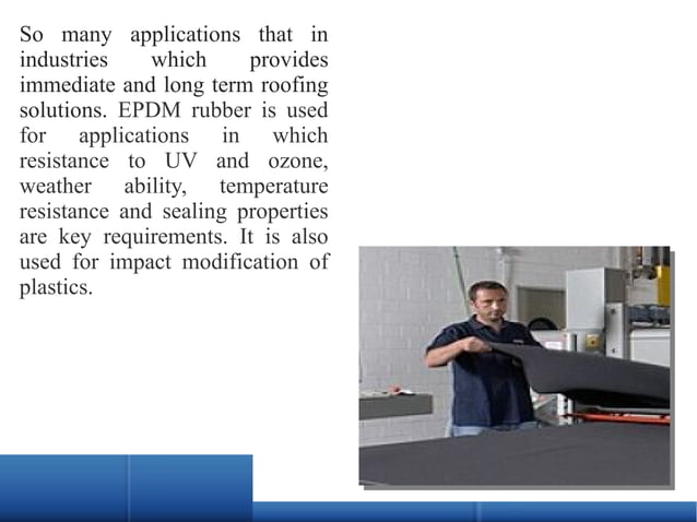 Benefits of Using EPDM Rubber | PPT