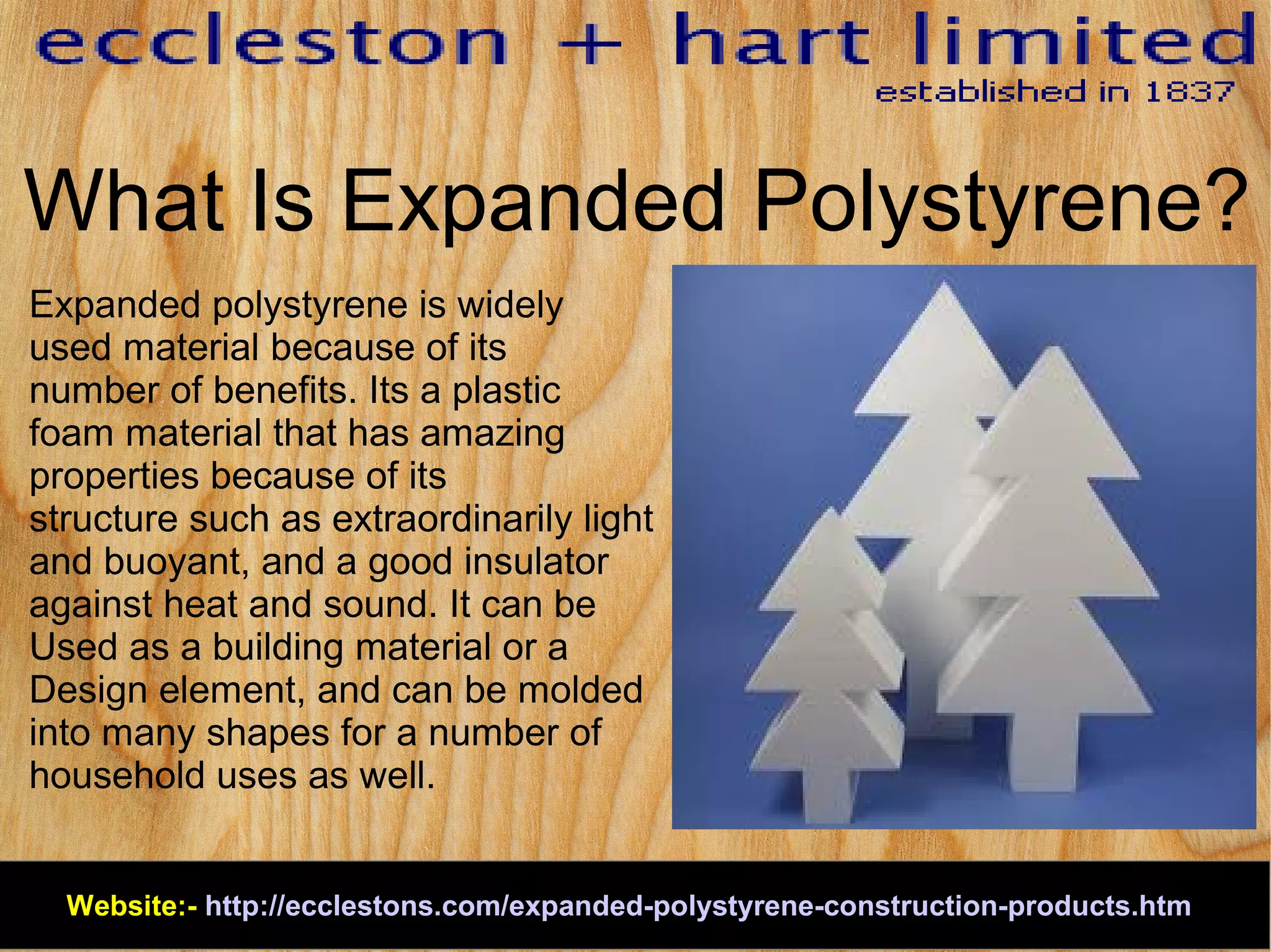 Benefits of using expanded polystyrene | PPT