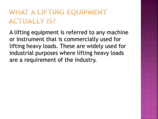 Benefits of Using Lifting Equipment | PPTX