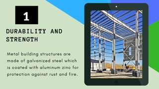 Benefits Of Using Metal Building Construction | PDF