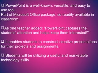 Benefits Of Using Powerpoint In The Classroom | PPT