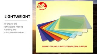 Benefits Of Using PP Sheets For Industrial Purposes | PPT