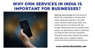 Benefits Of Using The ORM Services In India - Why ORM is Important.pptx