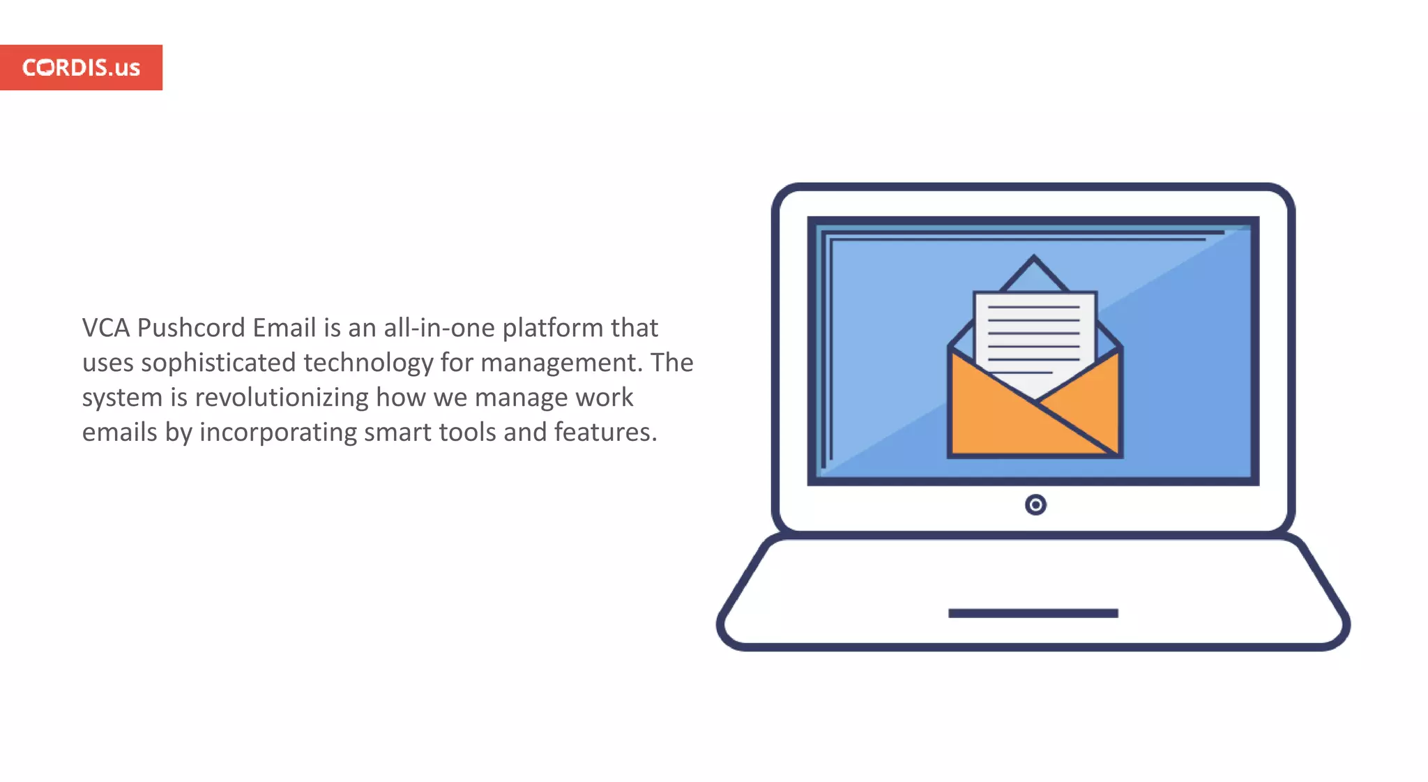 Benefits of VCA Pushcord Email Software | PPT