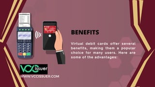 The Benefits of Virtual Debit Cards With VCC Issuer | PDF