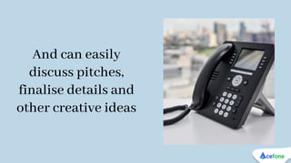 Benefits of VoIP for Advertising Industry | PPT