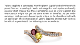 Benefits of wearing yellow sapphire and ruby together | PPT