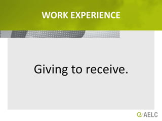 Benefits of work experience | PPTX