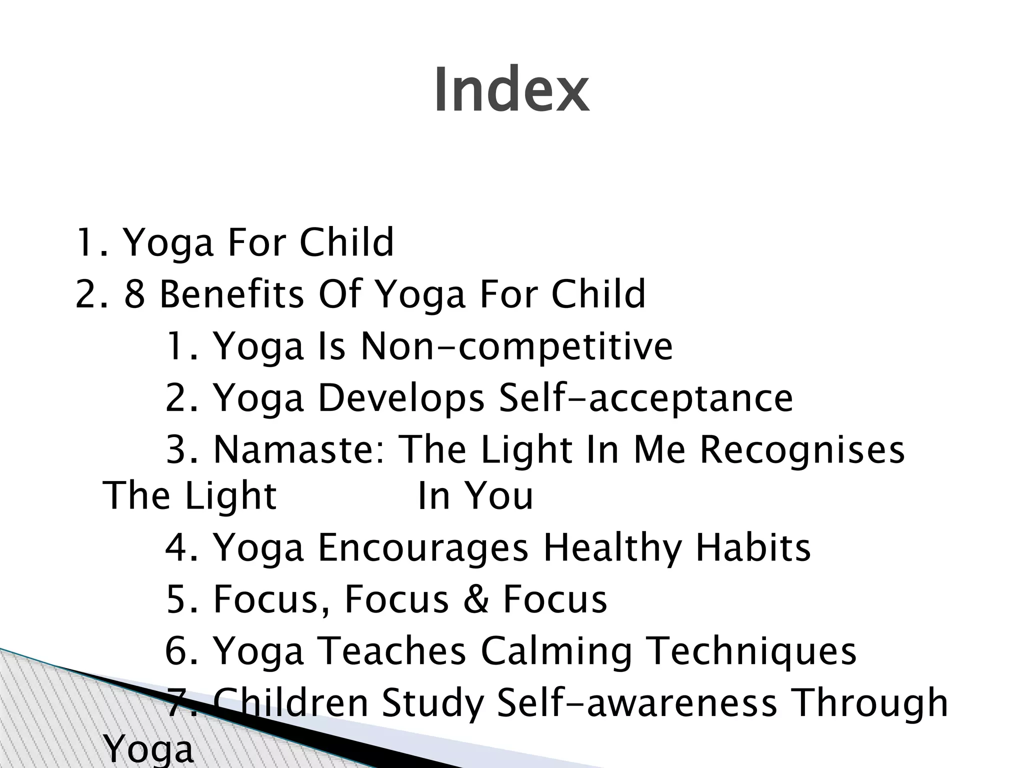 8 Benefits of Yoga For Child | PPTX