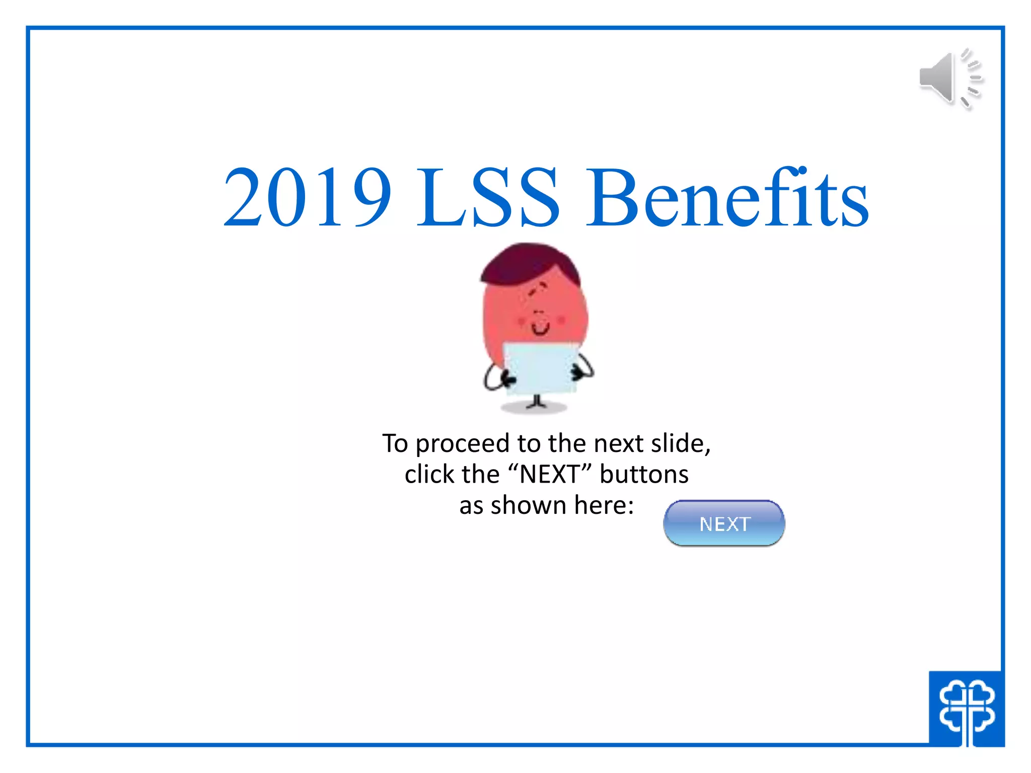LSS Benefits Overview (2019) | PPT