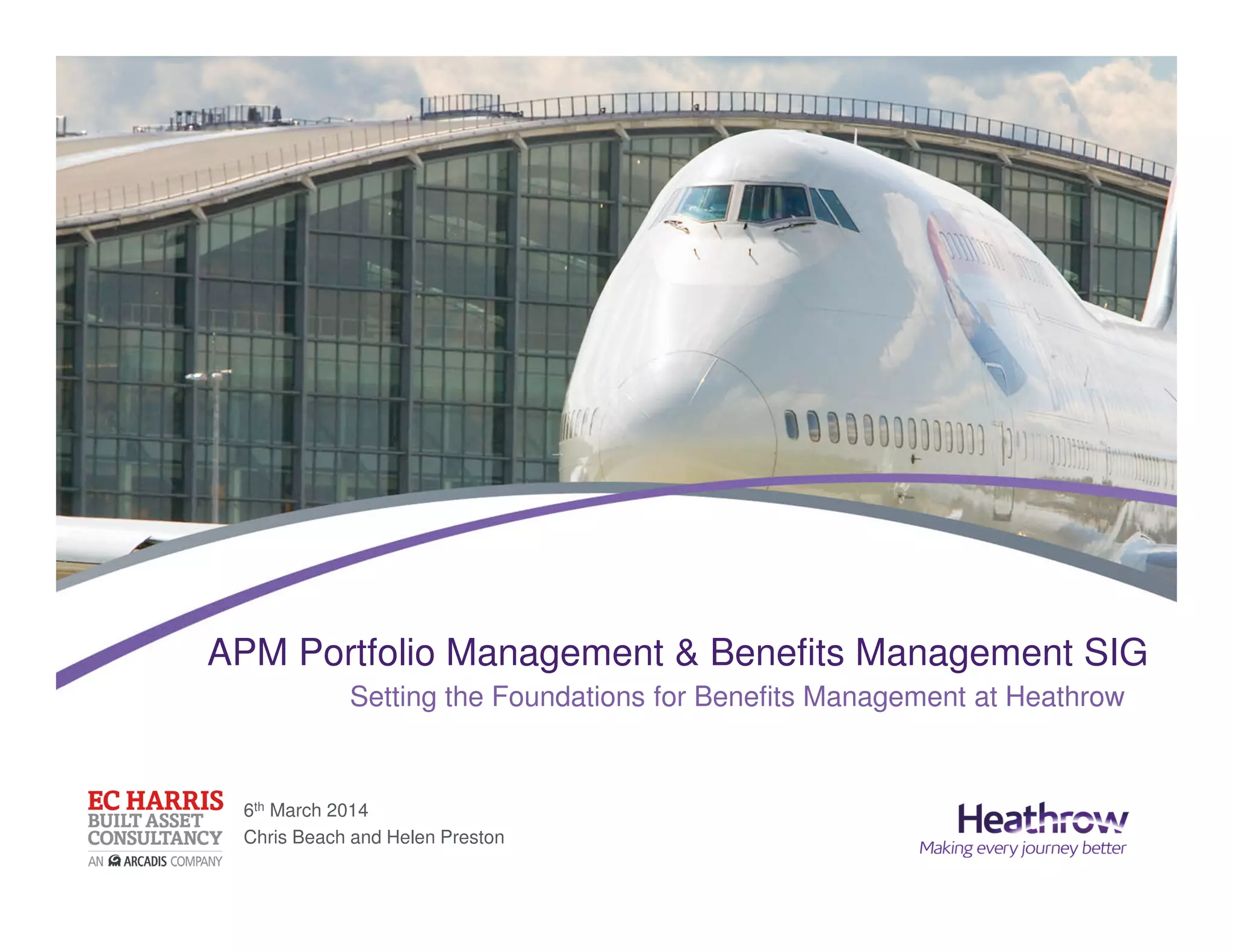 Setting the foundations for benefits management at Heathrow | PDF