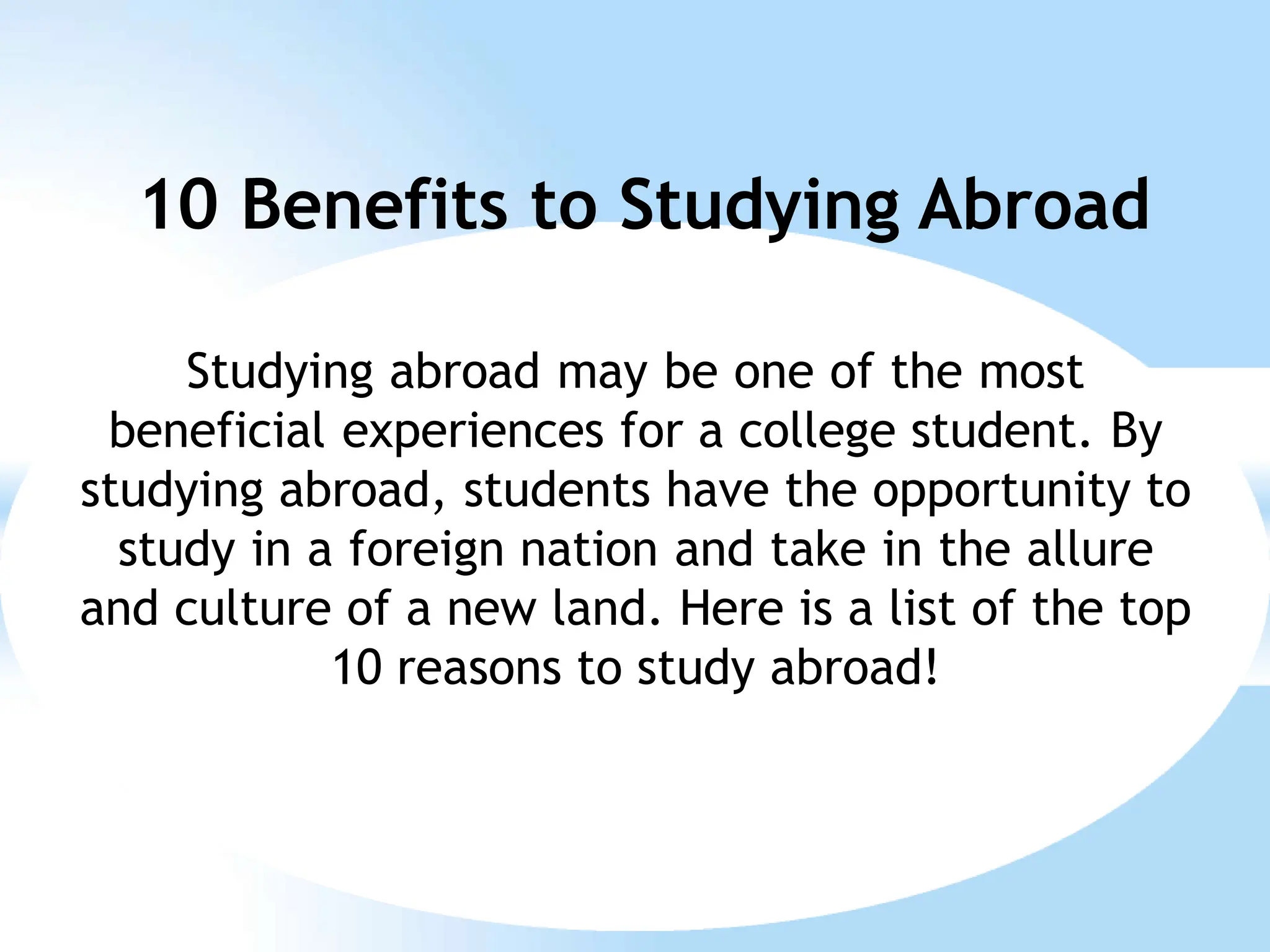 Benefits to Studying Abroad.pptx