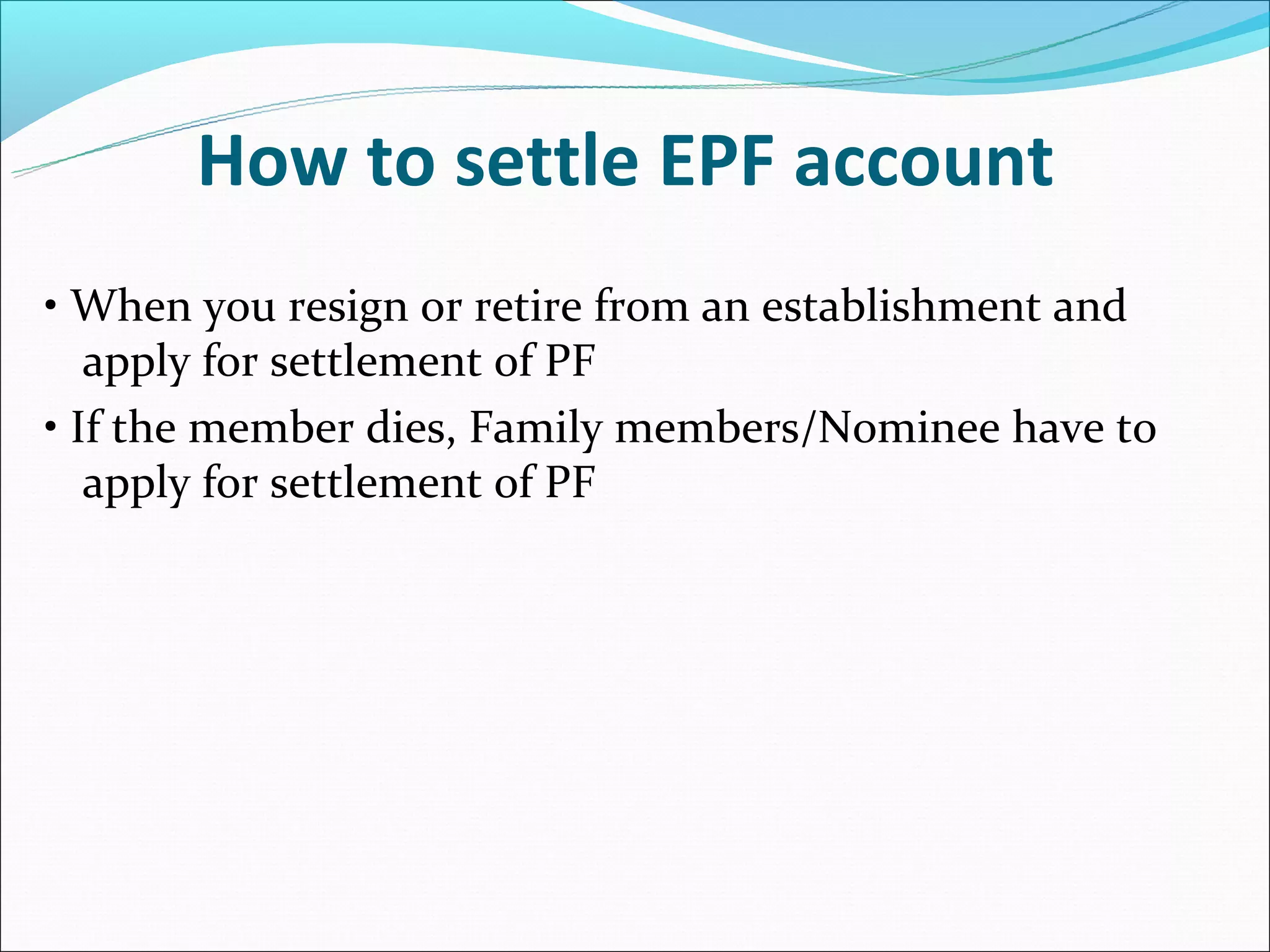 Benefits under EPF | PPT