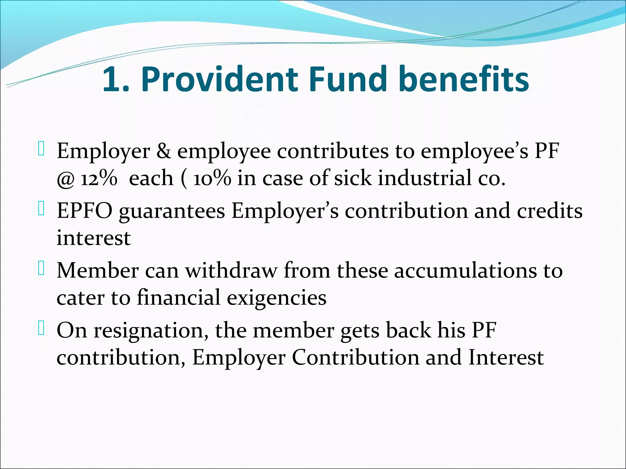 Benefits under EPF | PPT
