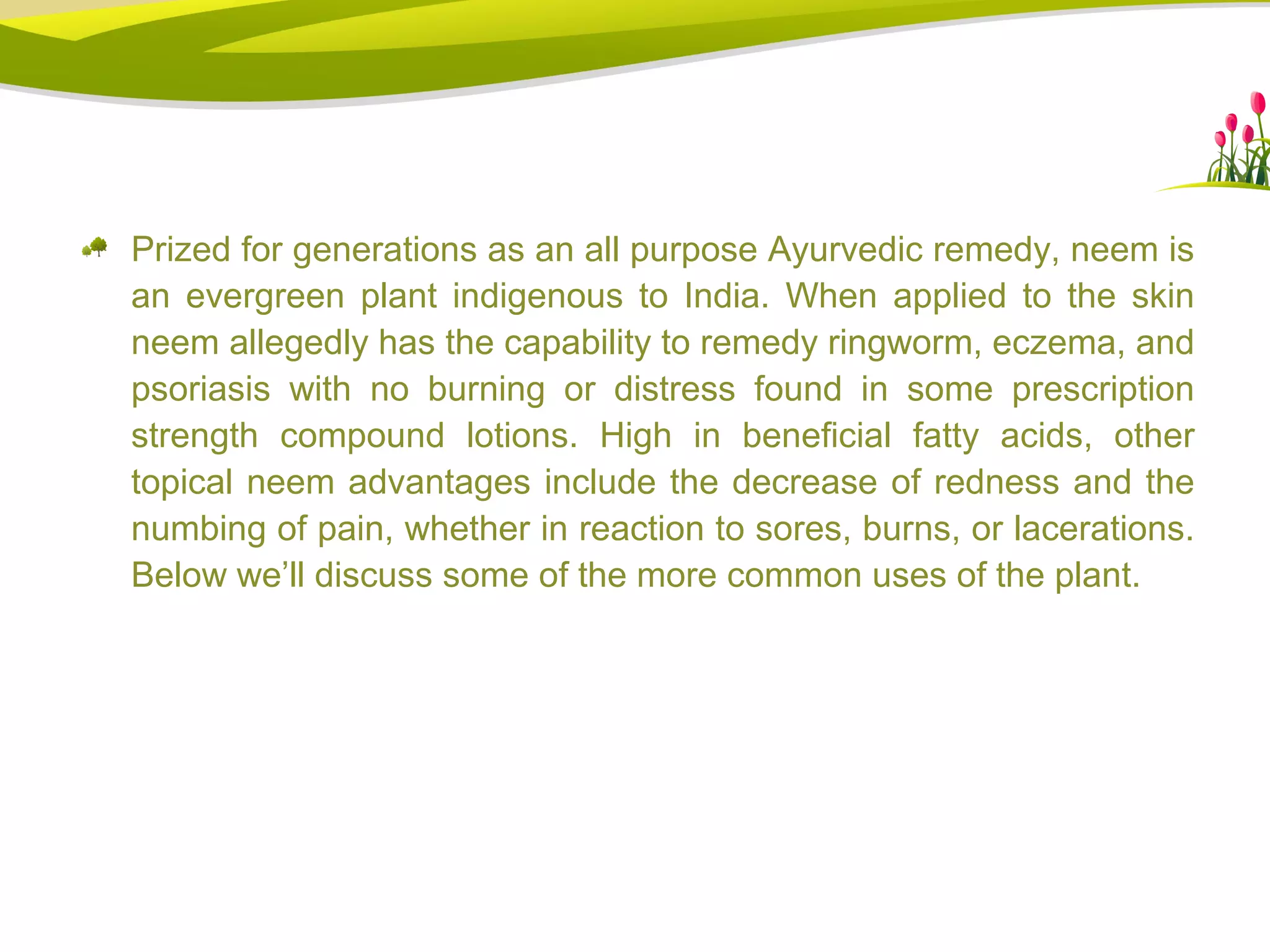 Benefits & uses of neem wonder leaf | PPT