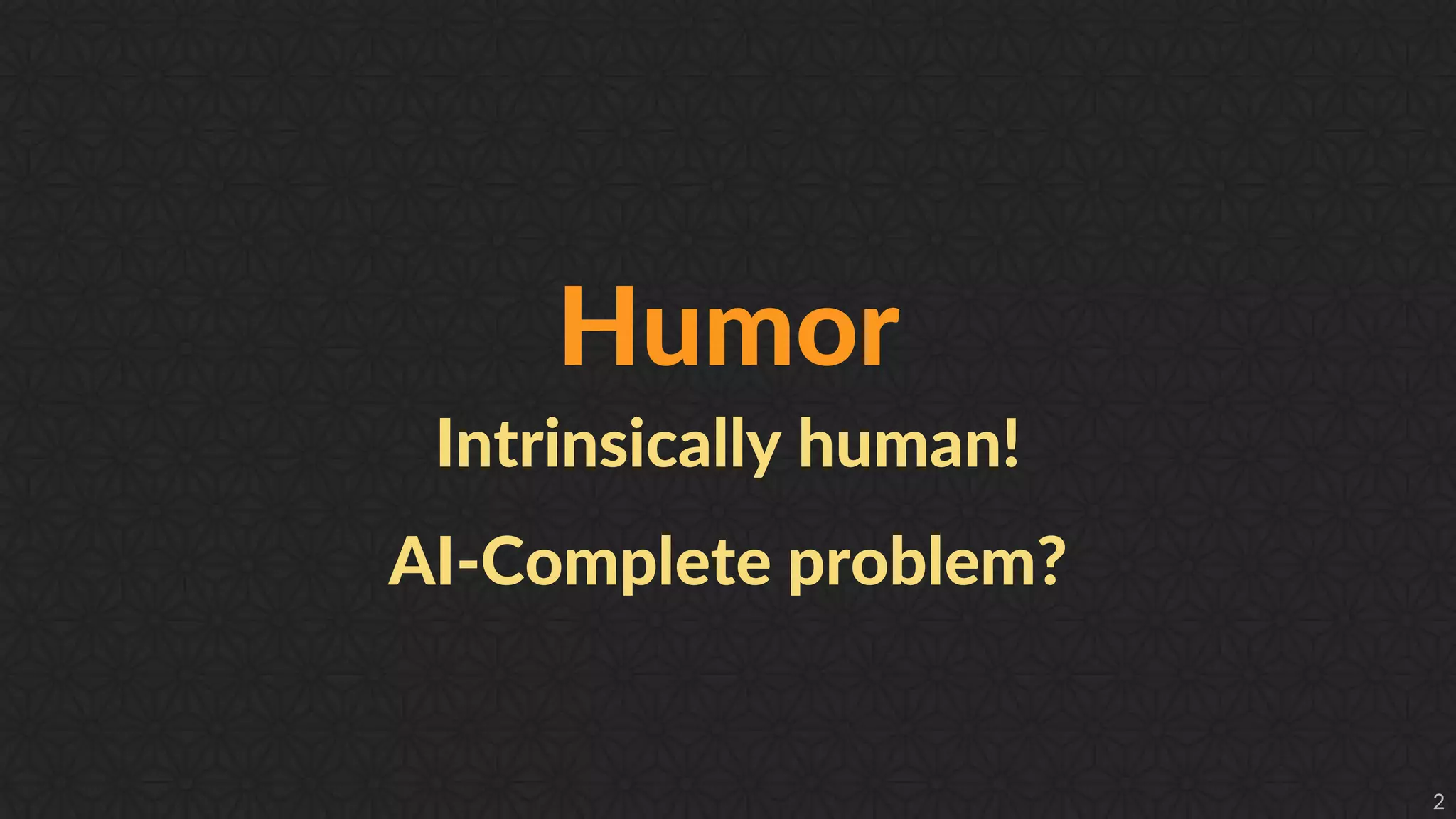 Dutch Humor Detection by Generating Negative Examples | PPTX ...