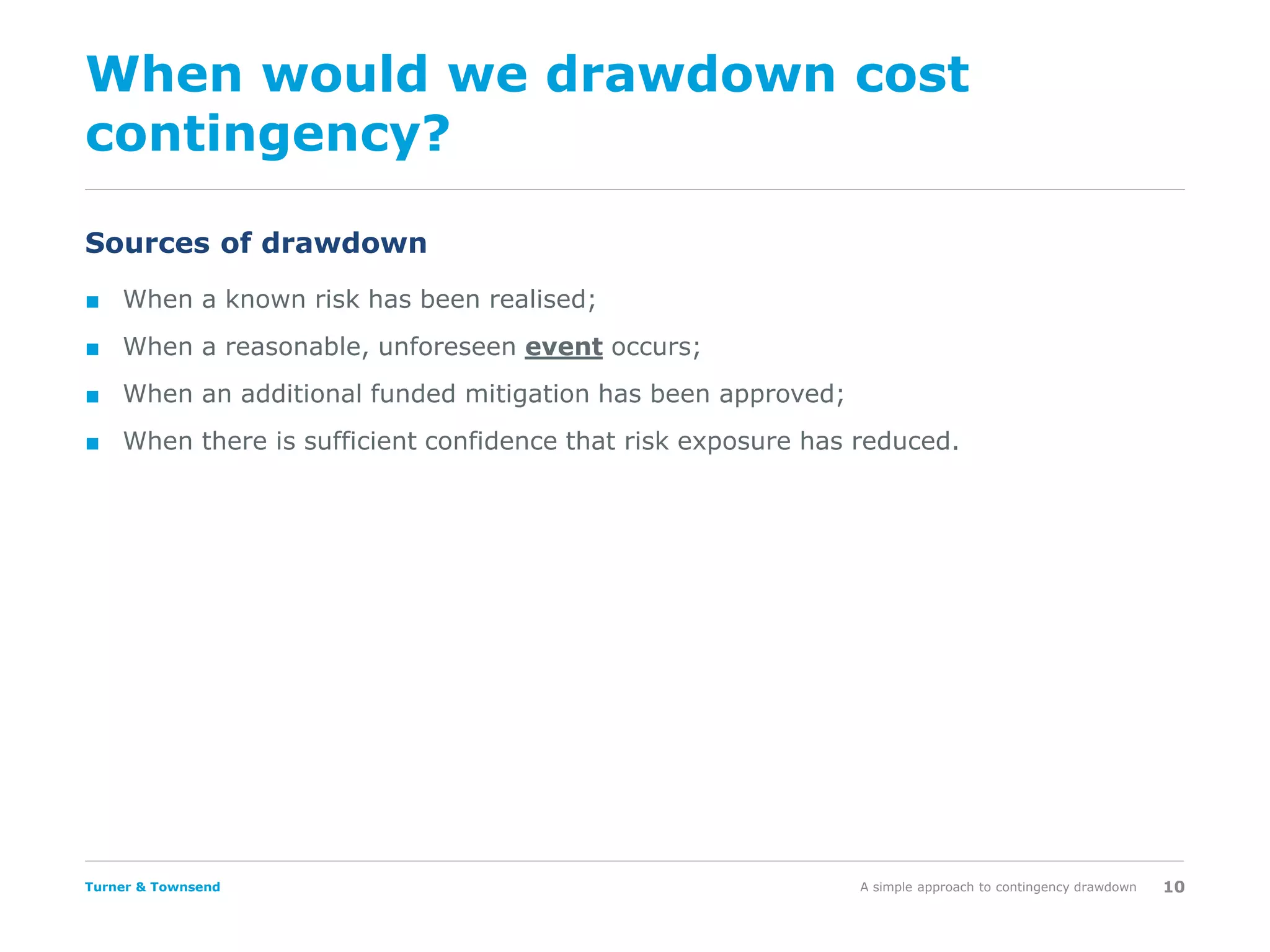 A simple approach to contingency drawdown, presented by Ben Fry, 10th ...