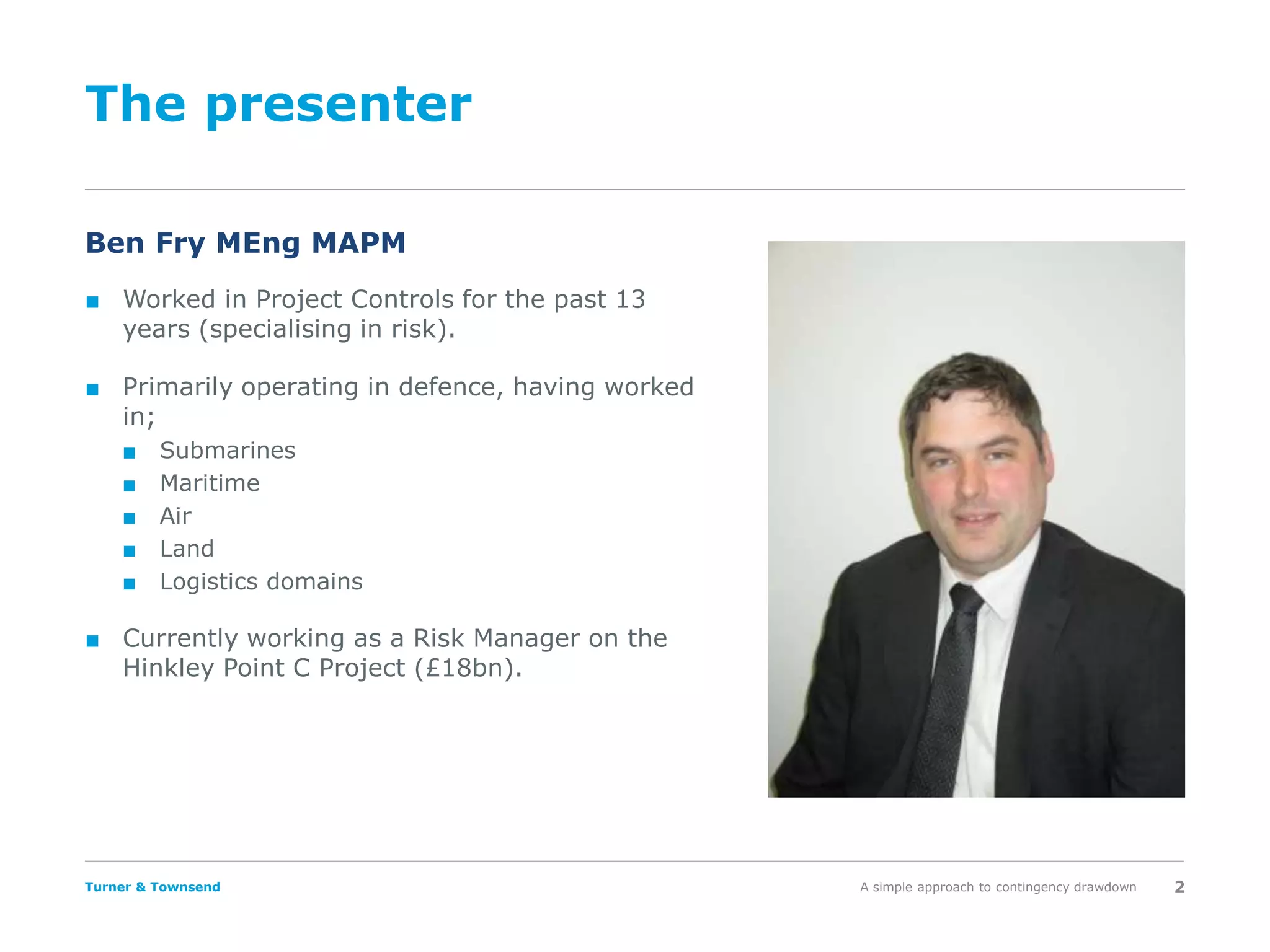 A simple approach to contingency drawdown, presented by Ben Fry, 10th ...