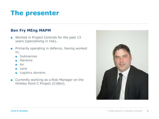 A simple approach to contingency drawdown, presented by Ben Fry, 10th ...