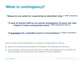 A simple approach to contingency drawdown, presented by Ben Fry, 10th ...