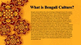 Bengali Culture is our culture & we proud of it. | PPTX