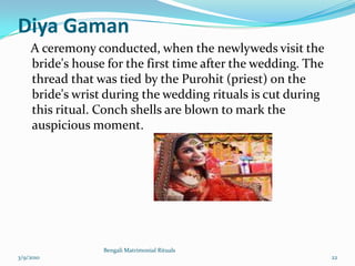 Bengali Matrimonial Rituals(Abp Group) | PPTX