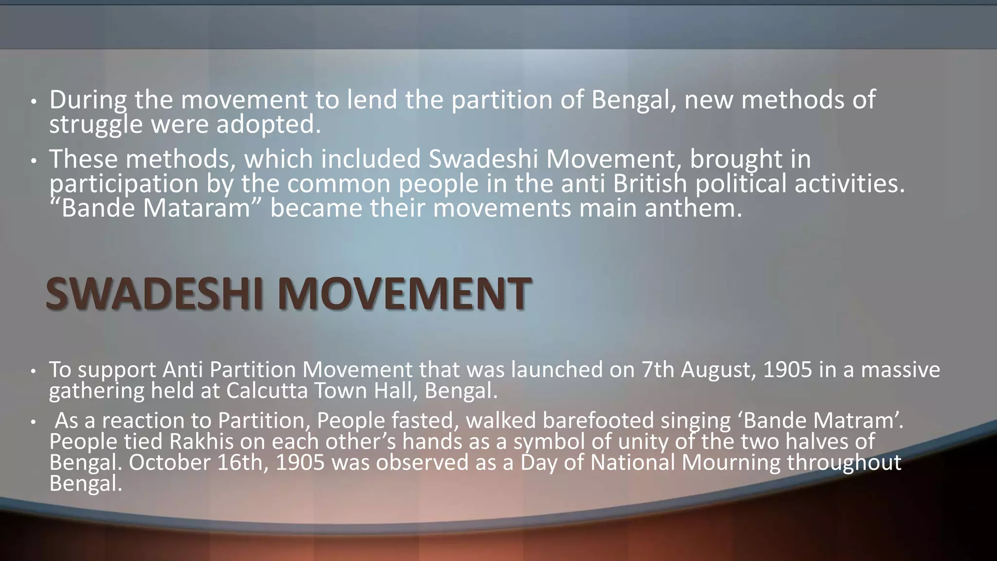 Bengal partition 1905 | PPTX