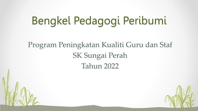 Bengkel Pedagogi Peribumi.pptx