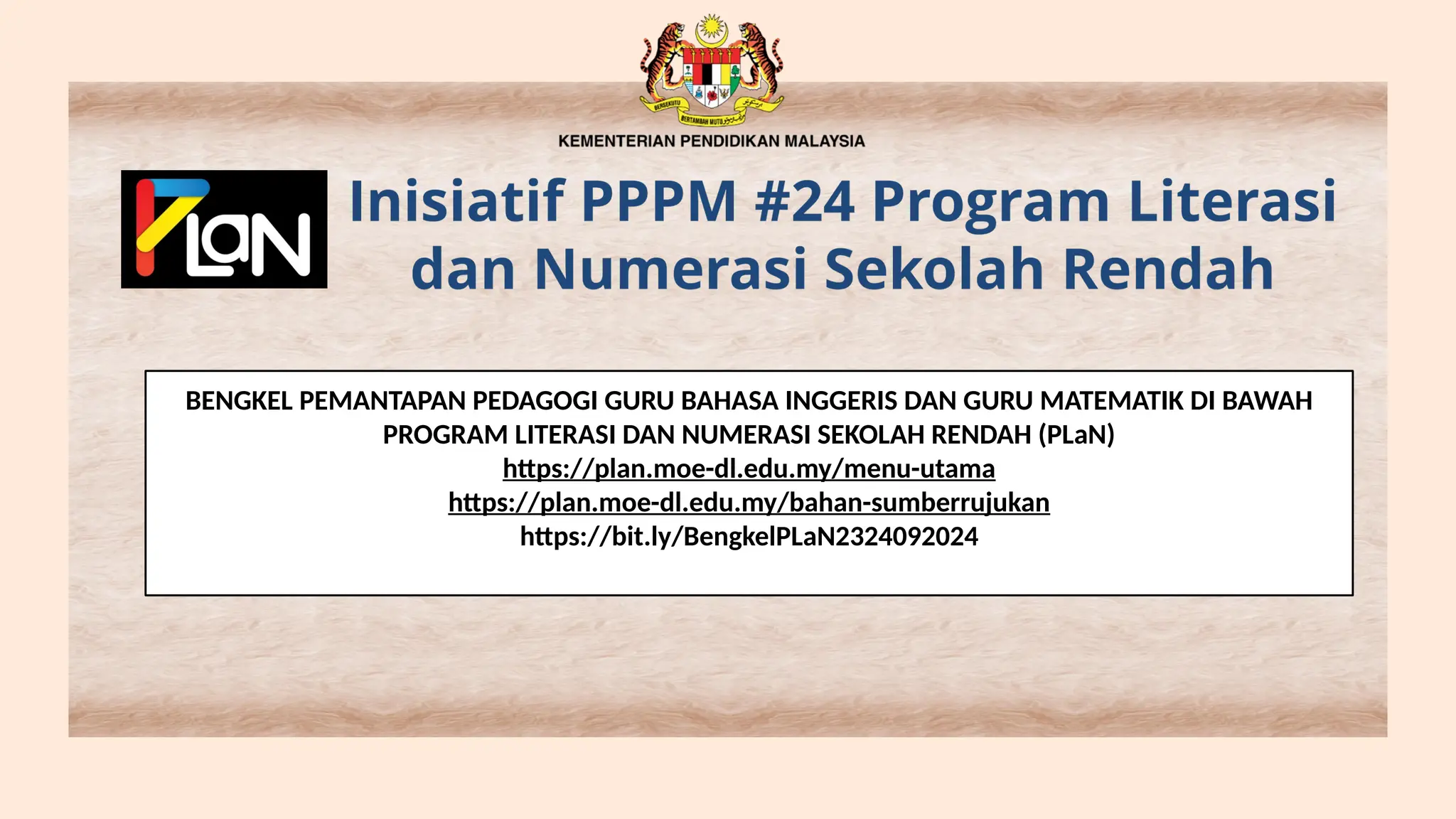 SLIDE BENGKEL Program Literasi dan Numerasi Sekolah Rendah (PLaN) 2024.pptx