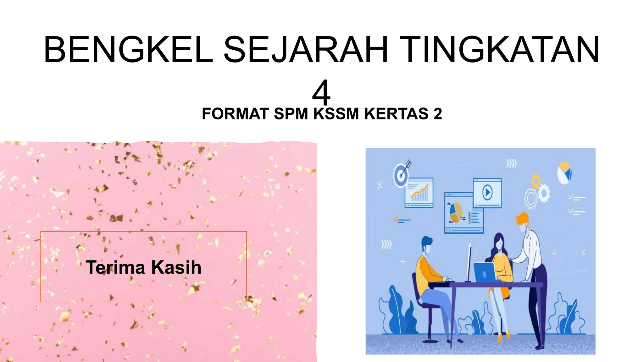 BENGKEL SEJARAH TINGKATAN 4 TAHUN 2024 UNTUK KEGUNAAN GURU SUBJEK ...