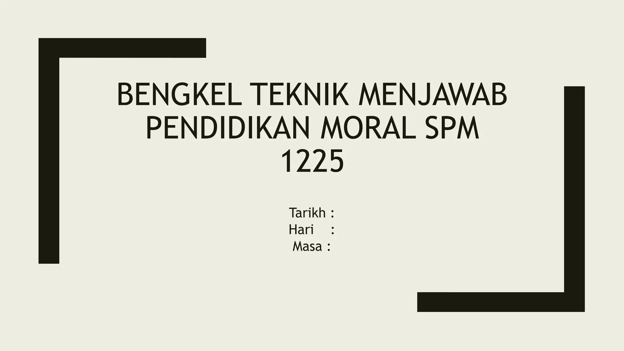 Bengkel Teknik menjawab PM SPM 2022.pptx