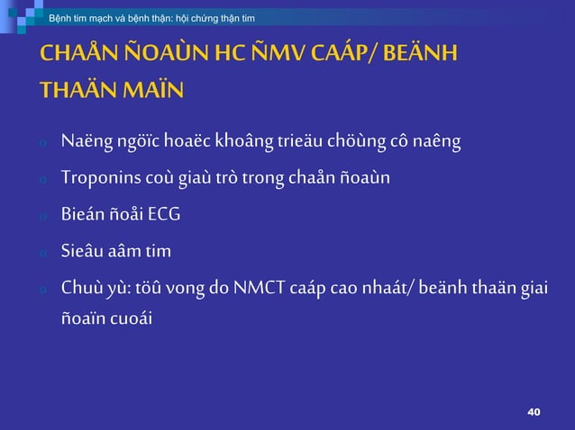 Benh tim mach va benh than hoi chung than tim | PPT