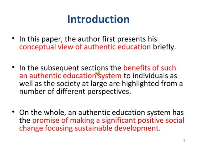 Benifits of Authentic Education | PPT