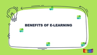 Benifits of e learning | PPT