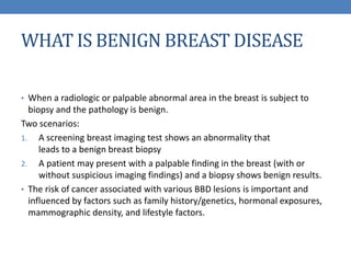 Benign breast disease | PPTX