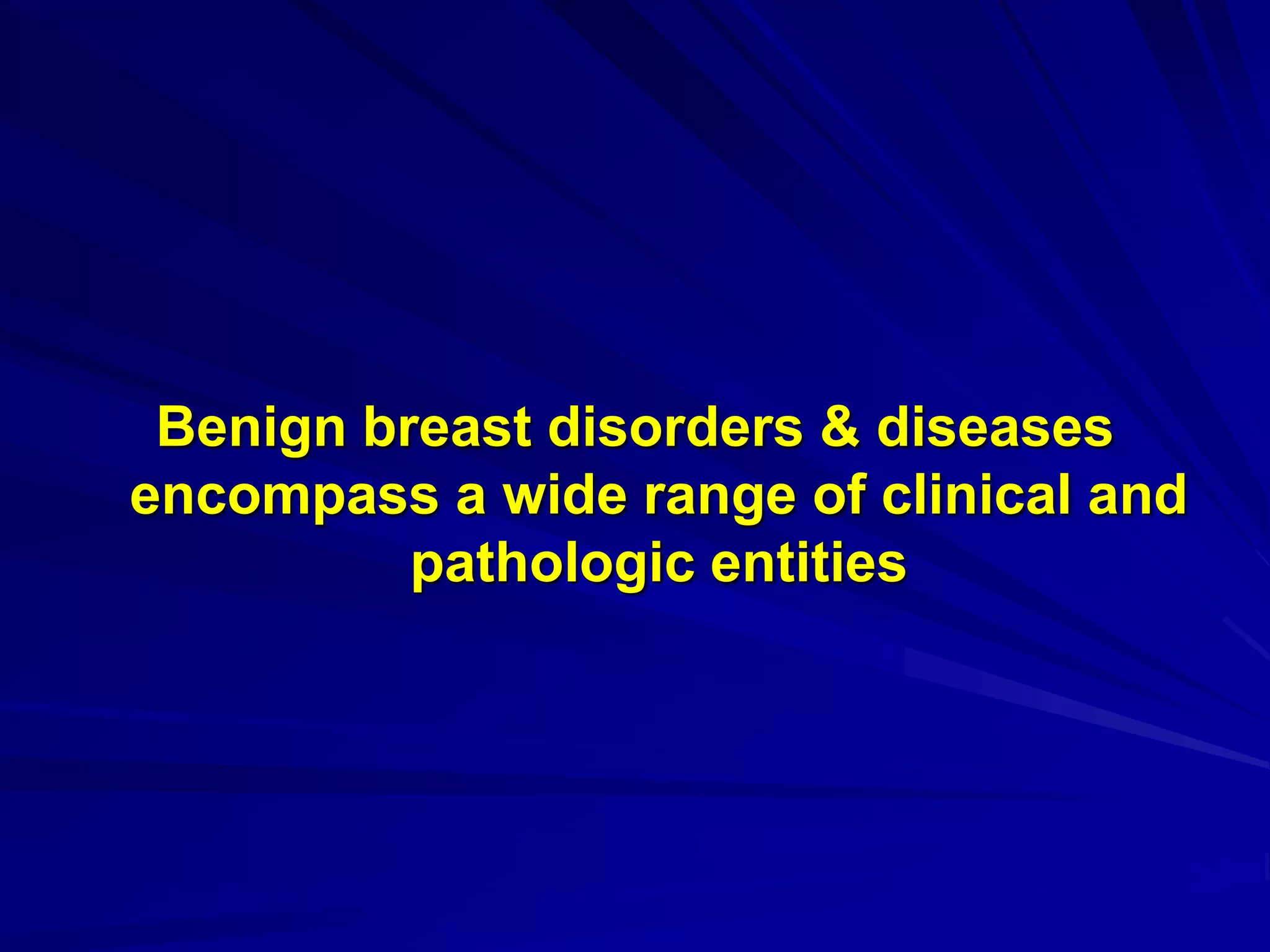 Benign breast disease | PPT