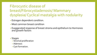 benign breast diseases..ppt presentation | PPTX