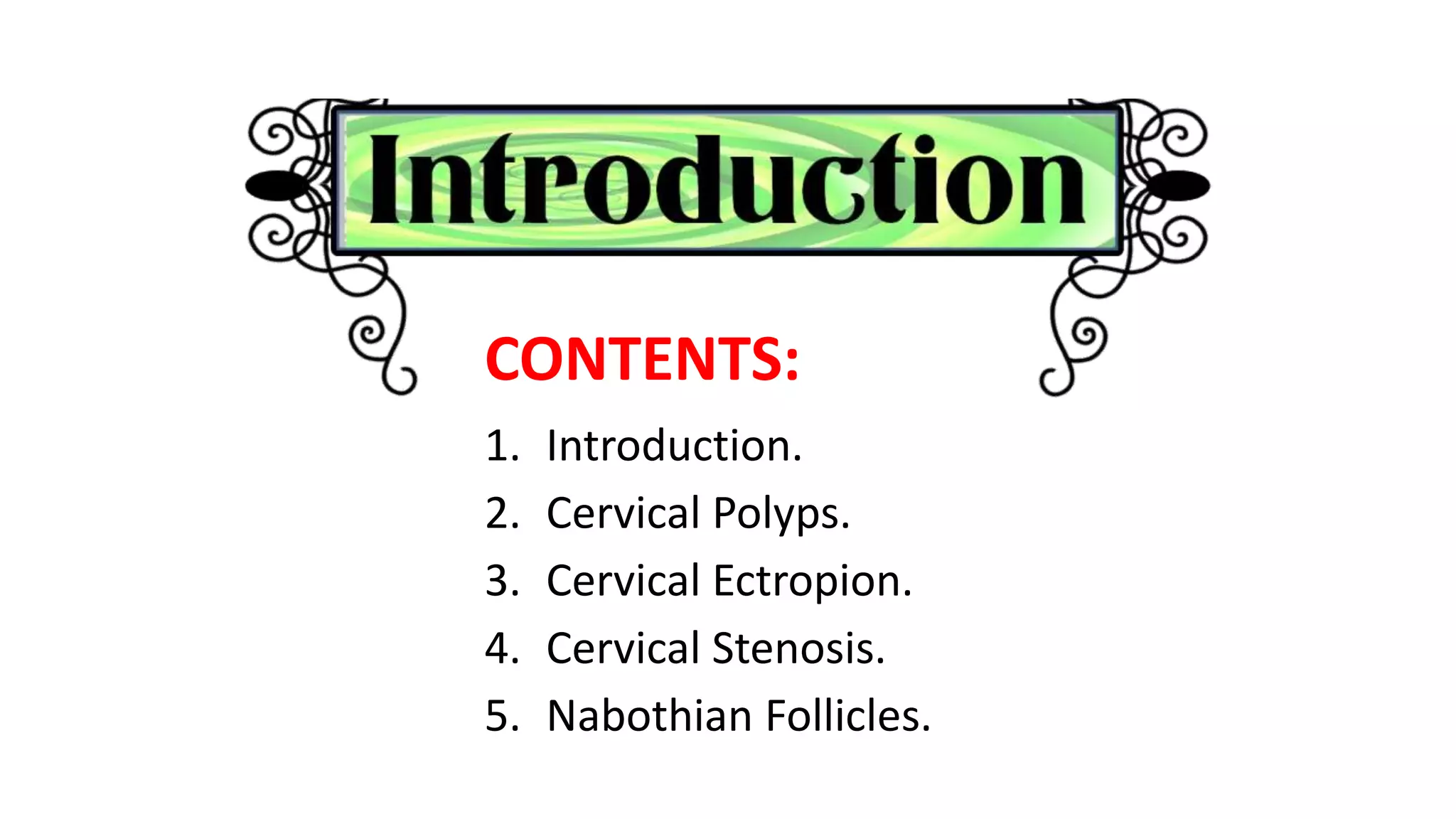 Benign Cervical Lesions | PPTX