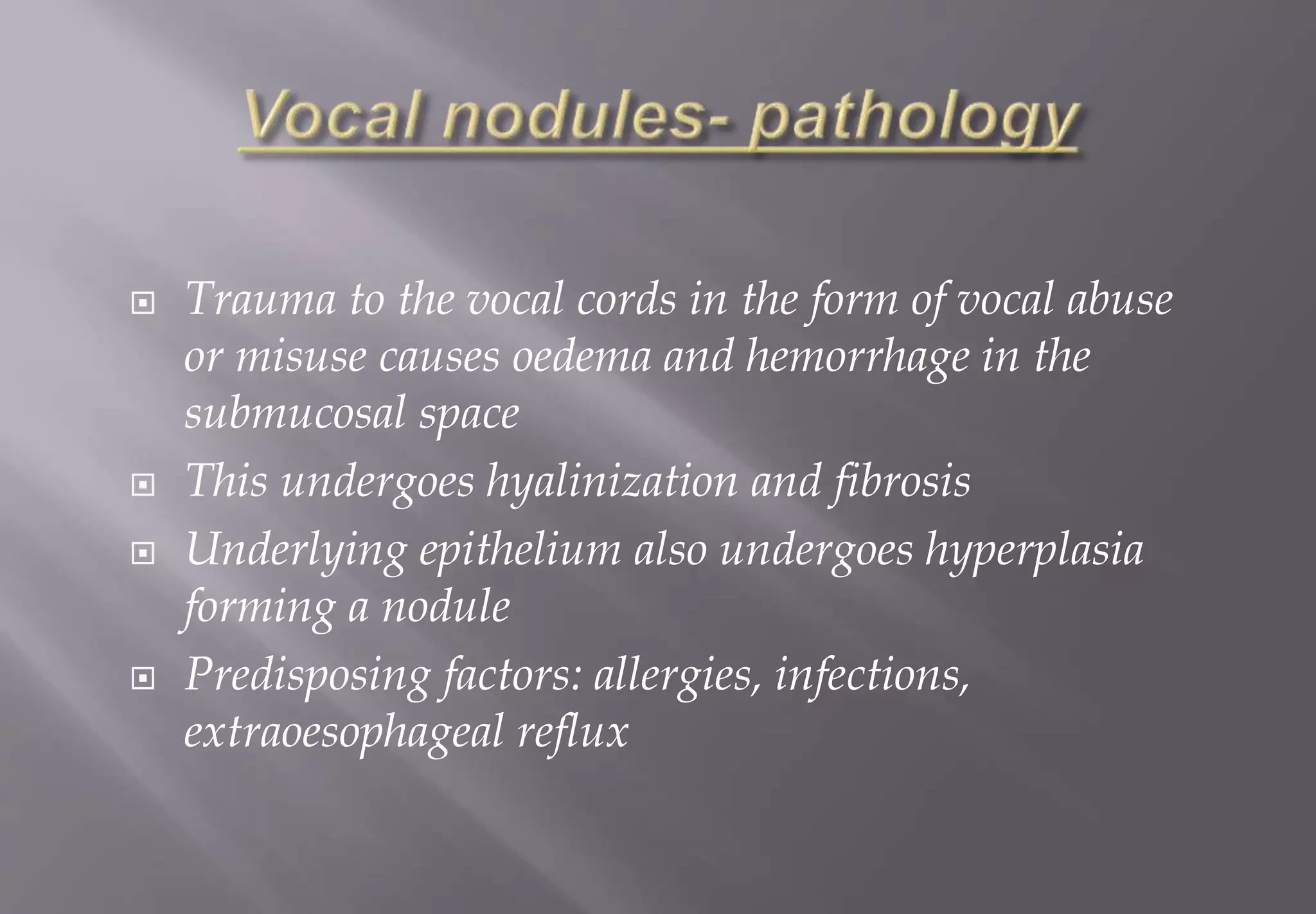 Benign disorders of larynx | PPTX