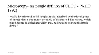 benign lesions-ceot,amelo,fibrooseous lesions.pptx