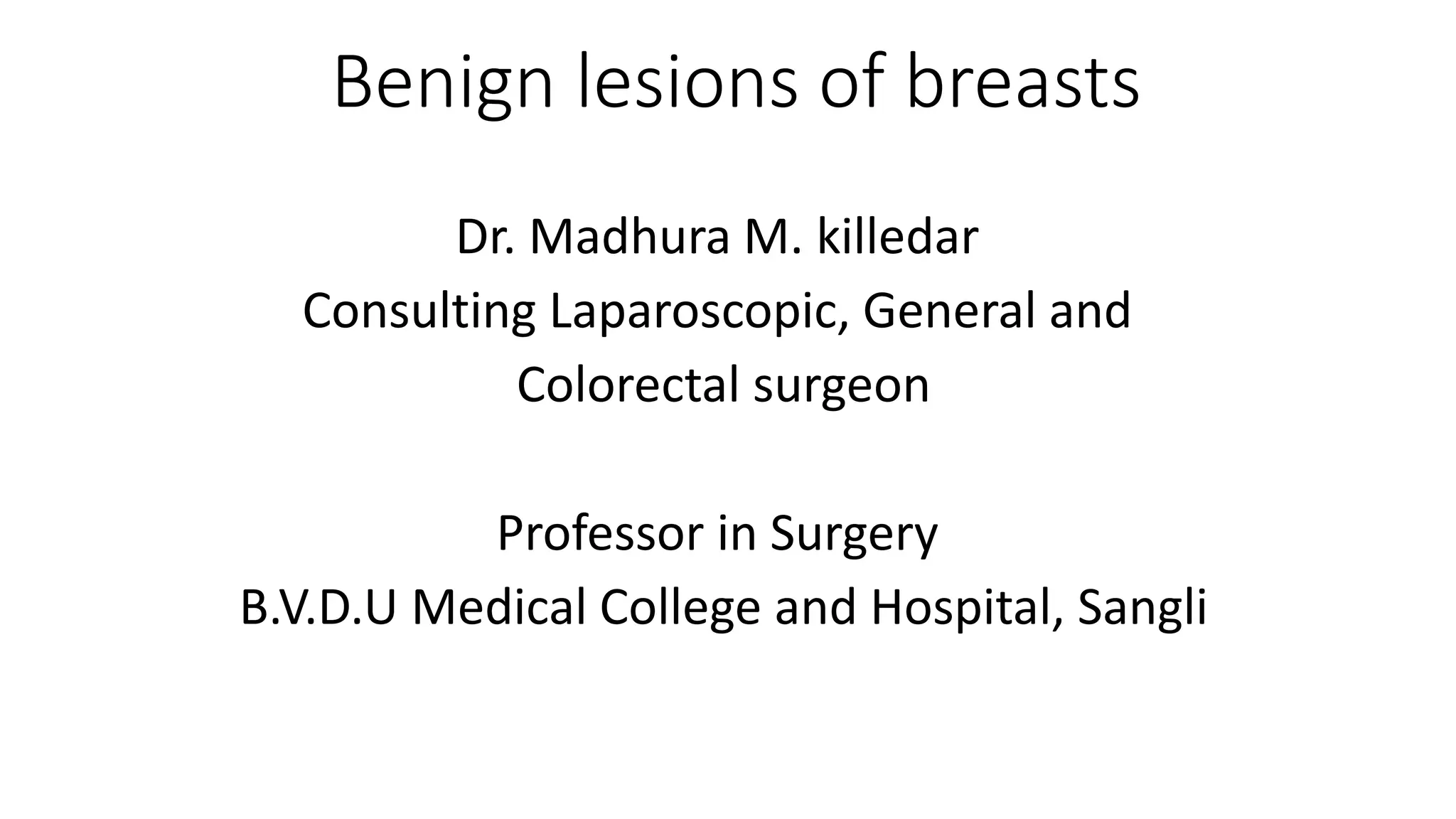 Power point presentation of benign lesions of breast | PPTX