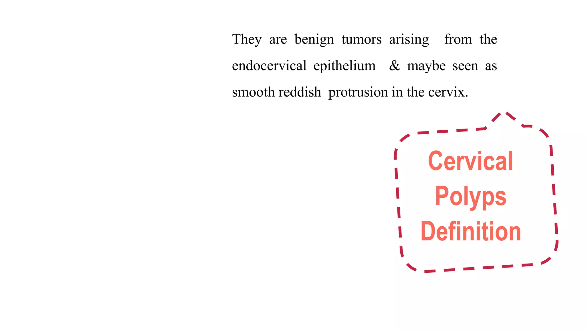 Benign lesions of cervix | PPTX