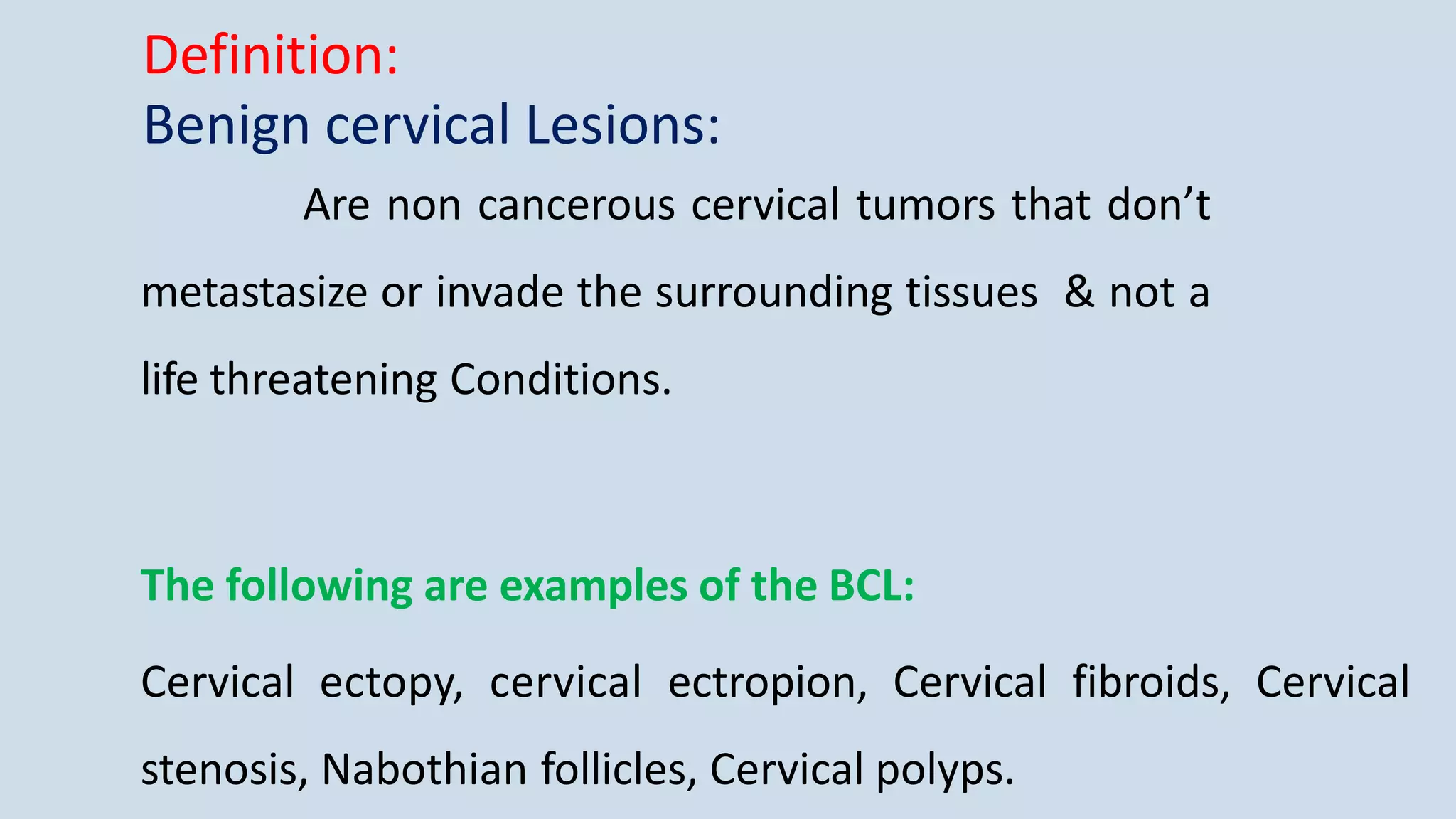 Benign lesions of cervix | PPTX