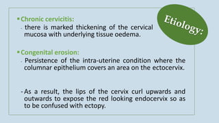 Benign lesions of cervix | PPTX